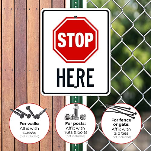 Sigo Signs, Stop Here Sign, 24x30 Inches, Rust Free .063 Aluminum, Fade ...