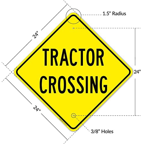 Sigo Signs - Tractor Crossing Sign, 24x24 Inches, Rust Free .063 ...