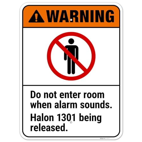 Sigo Signs, Warning Do Not Enter Room When Alarm Sounds Halon 1301 ...