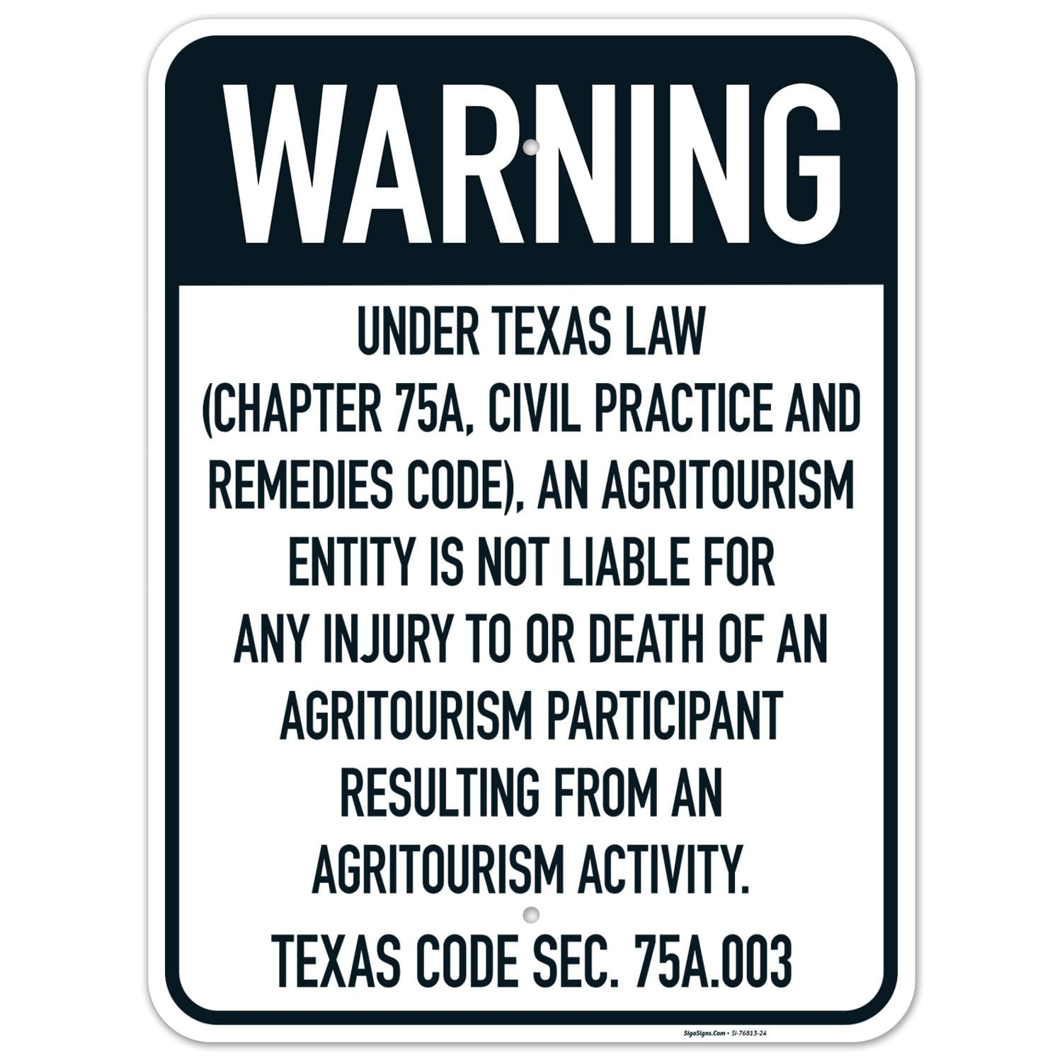 Sigo Signs, Warning Under Texas Law an Agritourism Entity is Not Liable ...