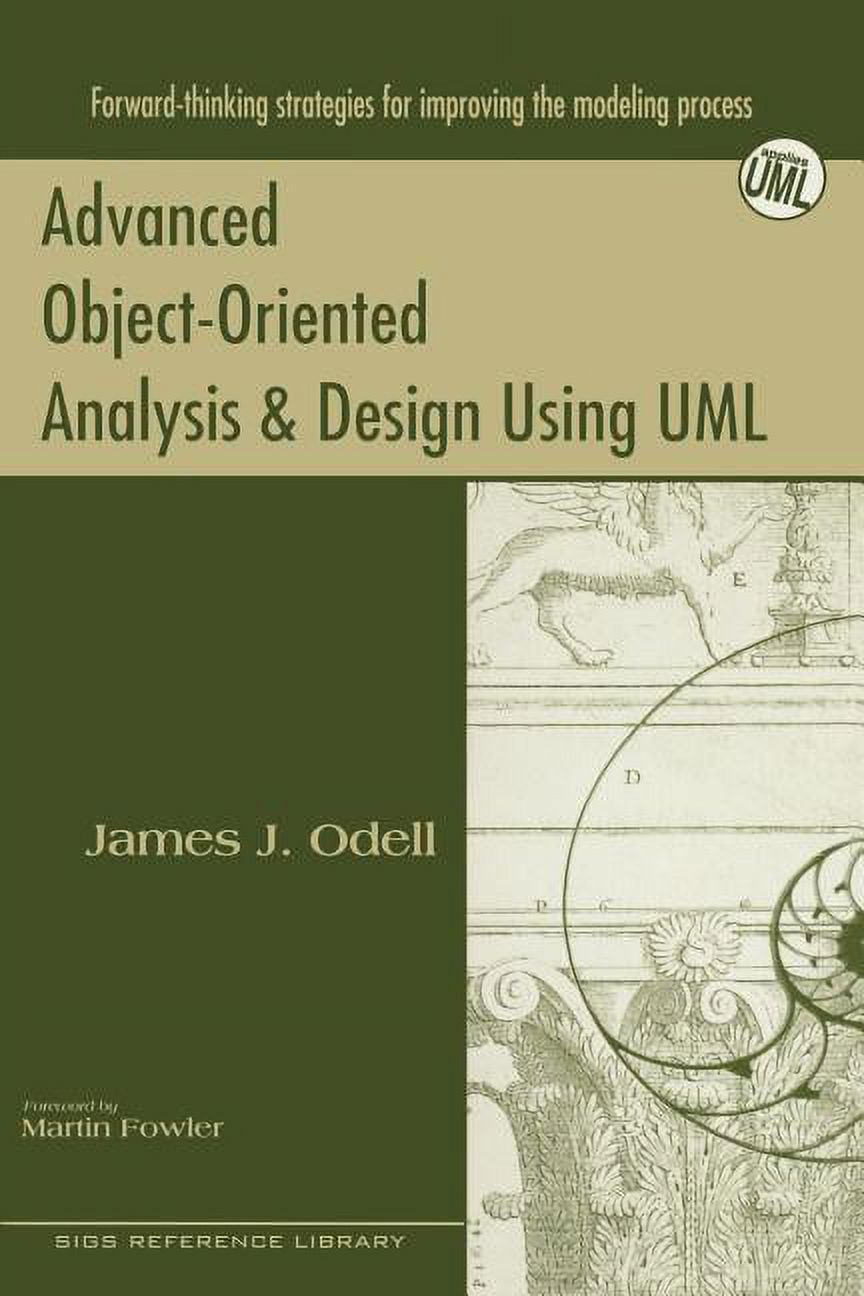 Sigs Reference Library Advanced Object Oriented Analysis And Design