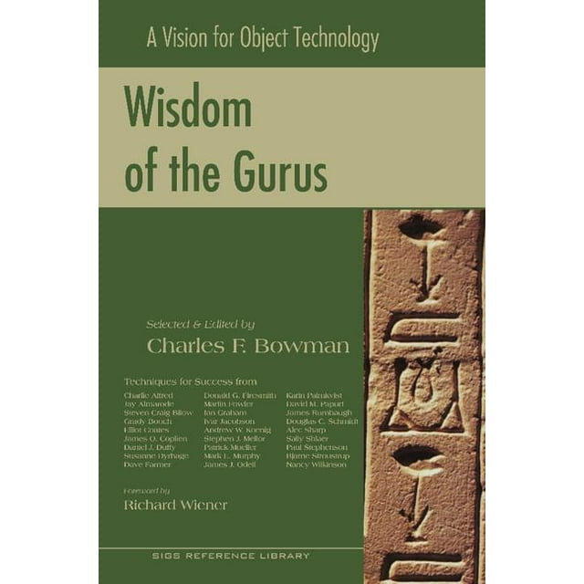 Sigs Reference Library Wisdom of the Gurus: A Vision for Object ...