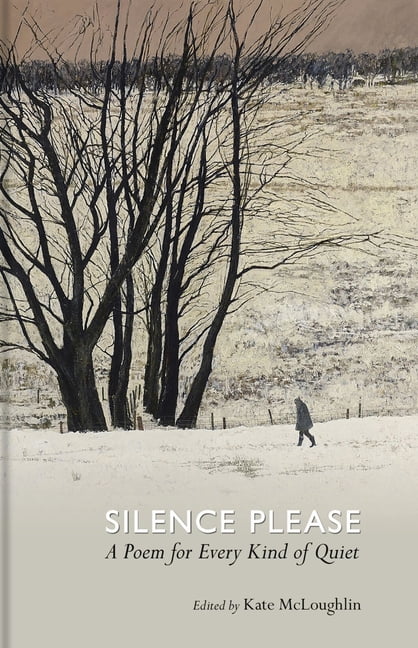 Silence Please: A Poem for Every Kind of Quiet, (Hardcover) - Walmart.com