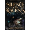 Silence of the Ravens, (Paperback) - Walmart.com