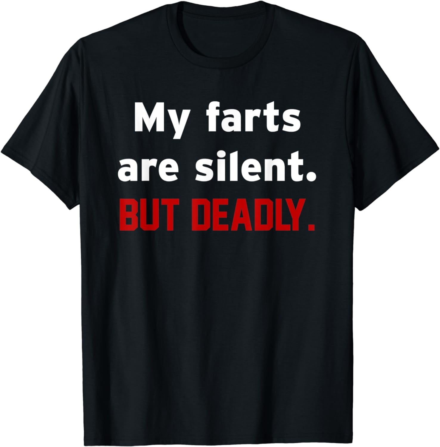 Silent But Deadly Farts Funny Red Text Simple Design Joke Funny ...
