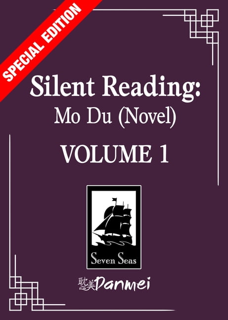 Silent Reading: Mo Du (Novel) Silent Reading: Mo Du (Novel) Vol. 1 ...