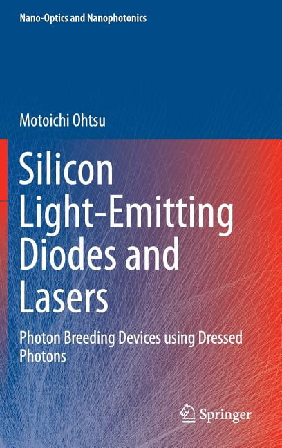 Silicon Light-emitting Diodes and Lasers: Photon Breeding Devices Using ...