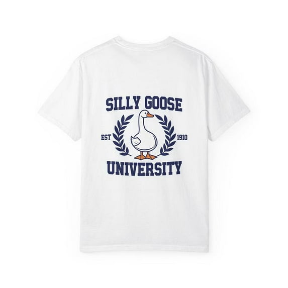 Silly Goose University T-Shirt, Unisex Funny Tee, Casual Wear, Gift for ...