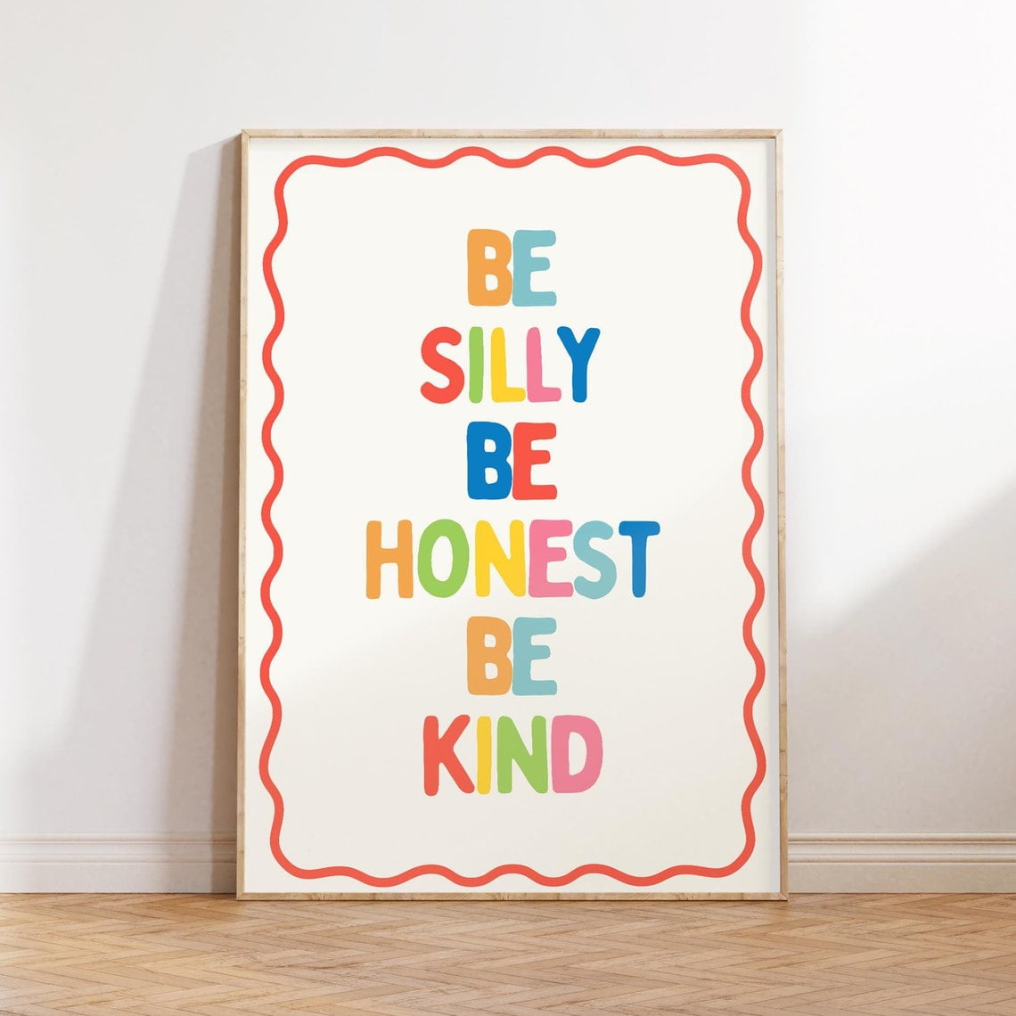 Be Silly Be Honest Be Kind Print, Ralph Waldo Emerson Quote, Colorful ...