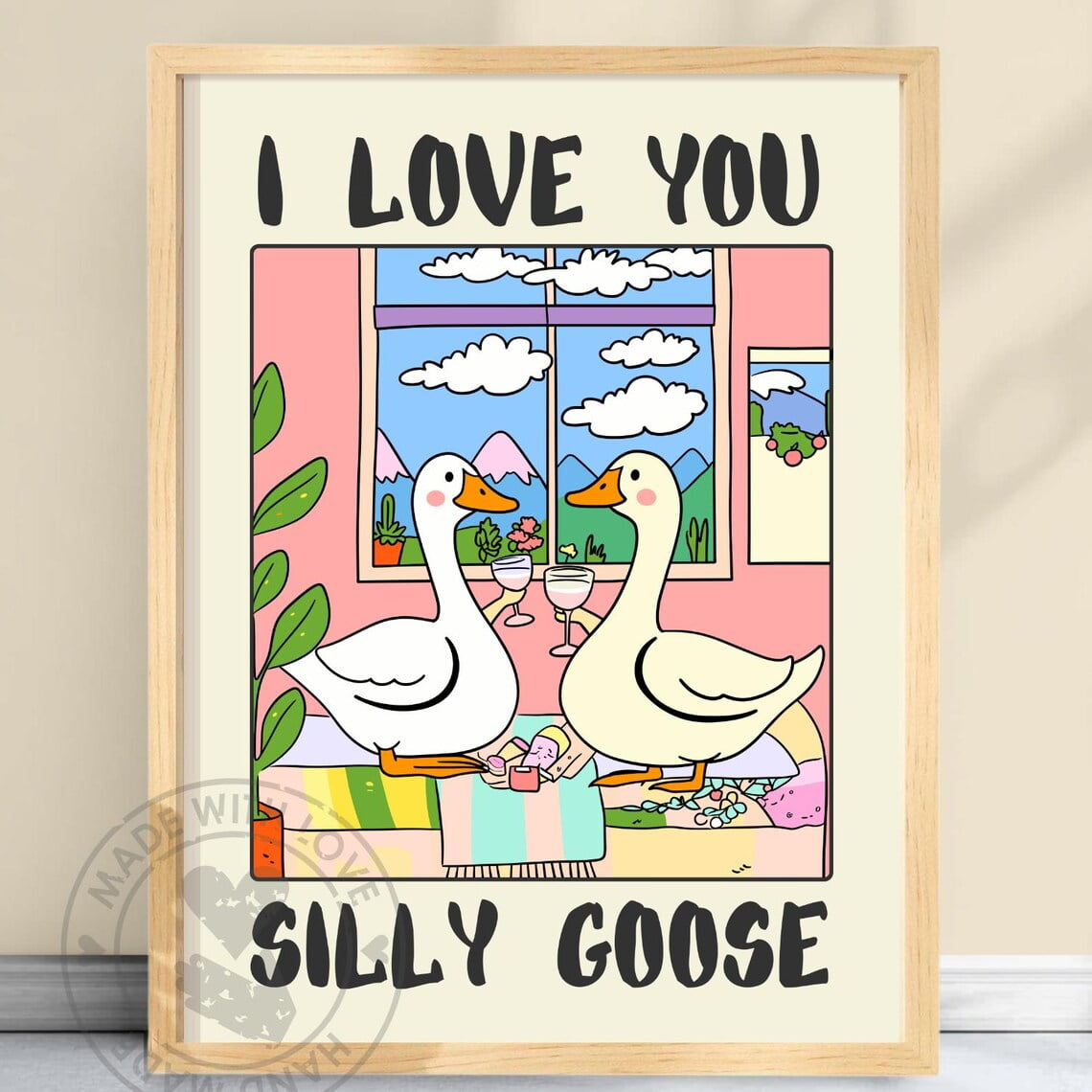 Silly Lil Goose Romantic Poster – Cute Goose Wall Art, I Love You Quote ...