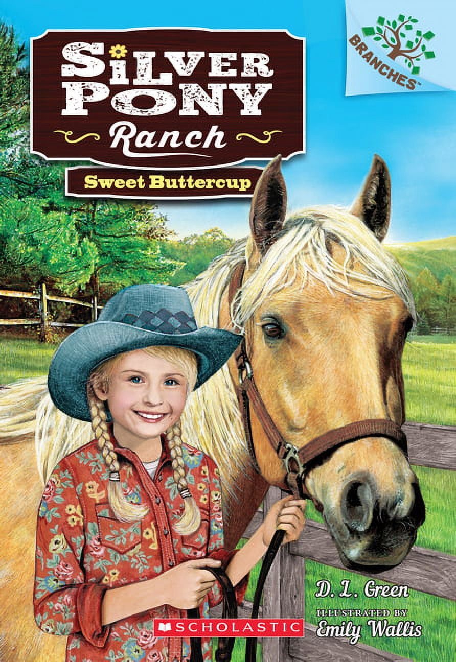 Silver Pony Ranch Sweet Buttercup: A Branches Book (Silver Pony Ranch ...
