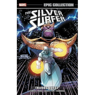 SILVER SURFER EPIC COLLECTION: THE RETURN OF THANOS (Paperback ...