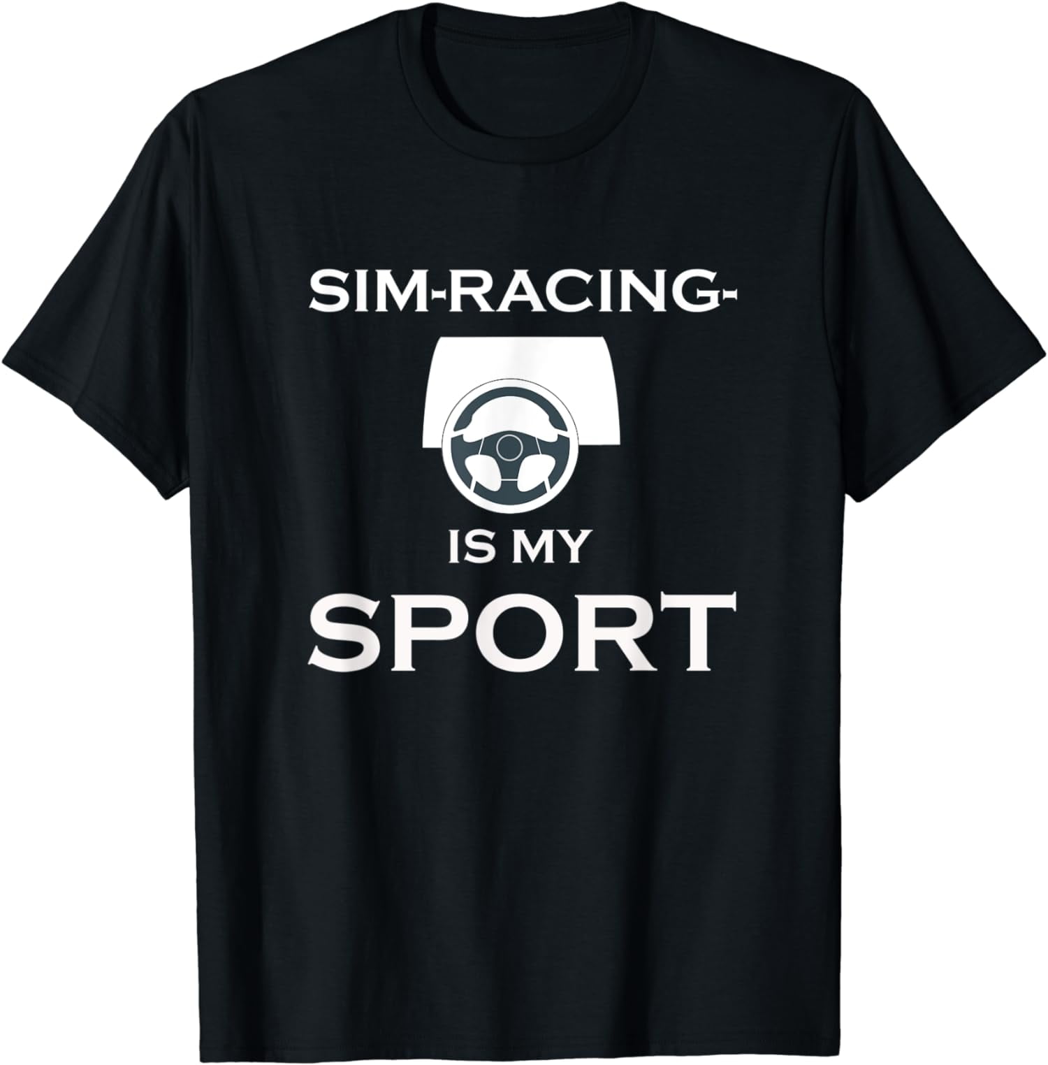 Sim-Racing Is My Sport Fun Novelty E-racing Design T-Shirt - Walmart.com