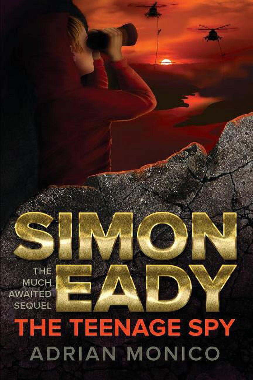 Simon Eady - The Teenage Spy: The Much Awaited Sequel - Walmart.com