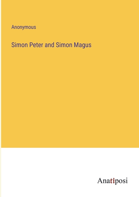 Simon Peter and Simon Magus - Walmart.com