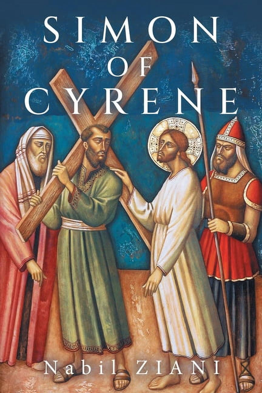 Simon of Cyrene (Paperback) - Walmart.com
