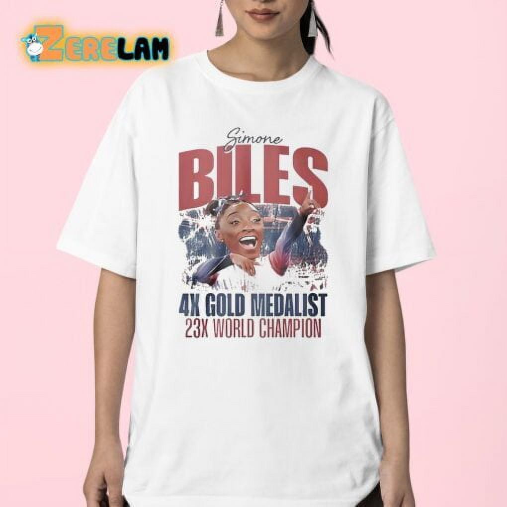 Simone Biles 4x Gold Medalist 23x World Champion Shirt - Walmart.com