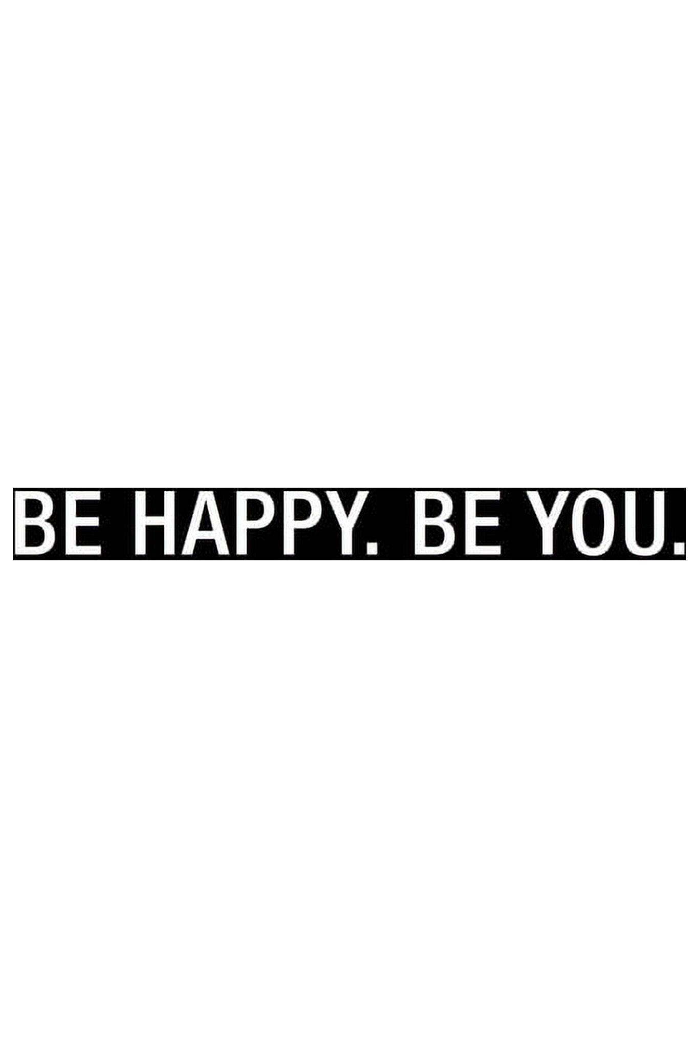 Simple Be Happy Be You Cool Wall Art Print Poster 12x18 - Walmart.com