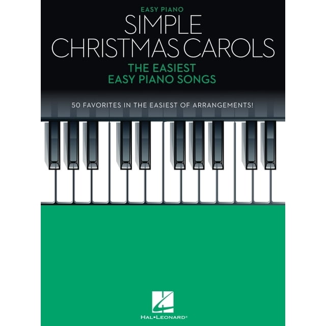 Simple Christmas Carols: The Easiest Easy Piano Songs, (Paperback ...