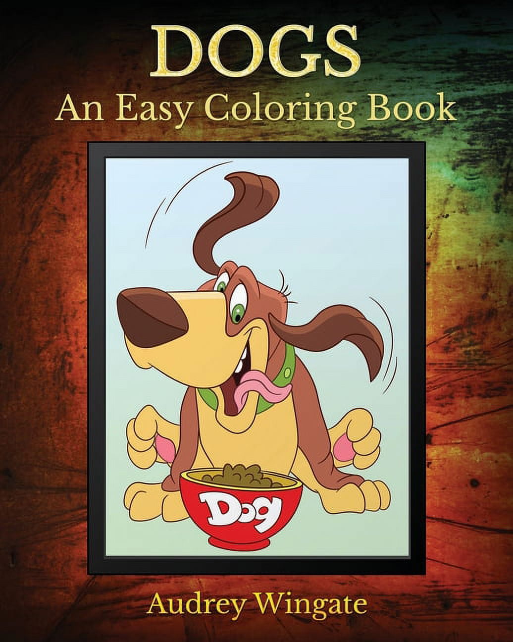 Simple Coloring Books for Seniors: Dogs - An Easy Coloring Book : 30 ...