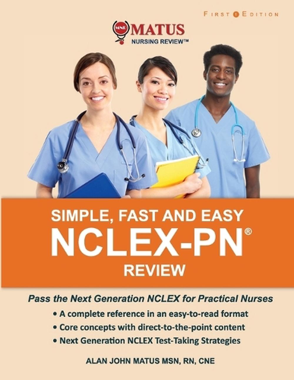 Simple, Fast and Easy NCLEX-PN Review: Pass the Next Generation NCLEX ...