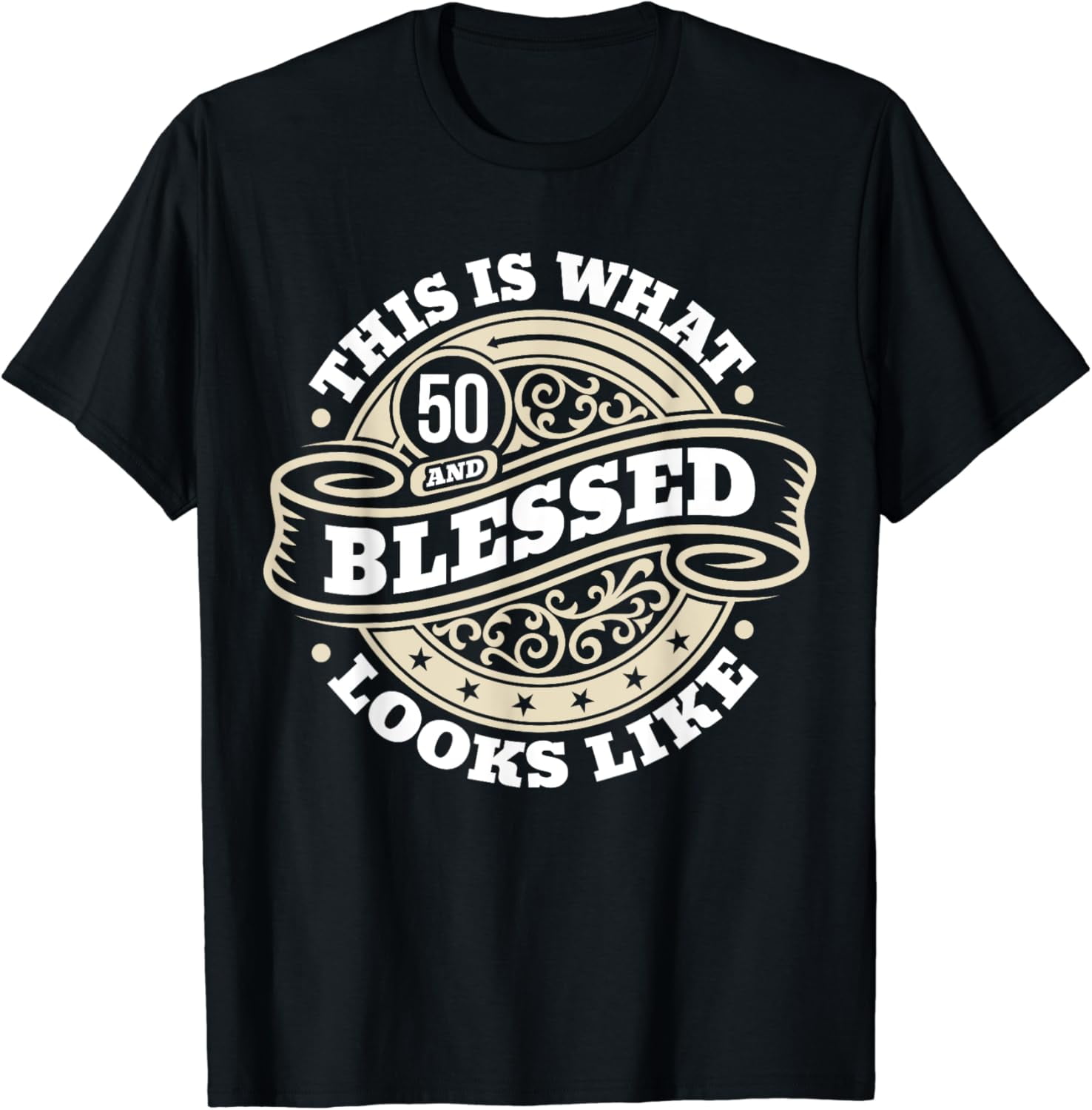 Simple Fit 50Th Birthday Age 50 Blessed I Religious 50Th Birthday T ...