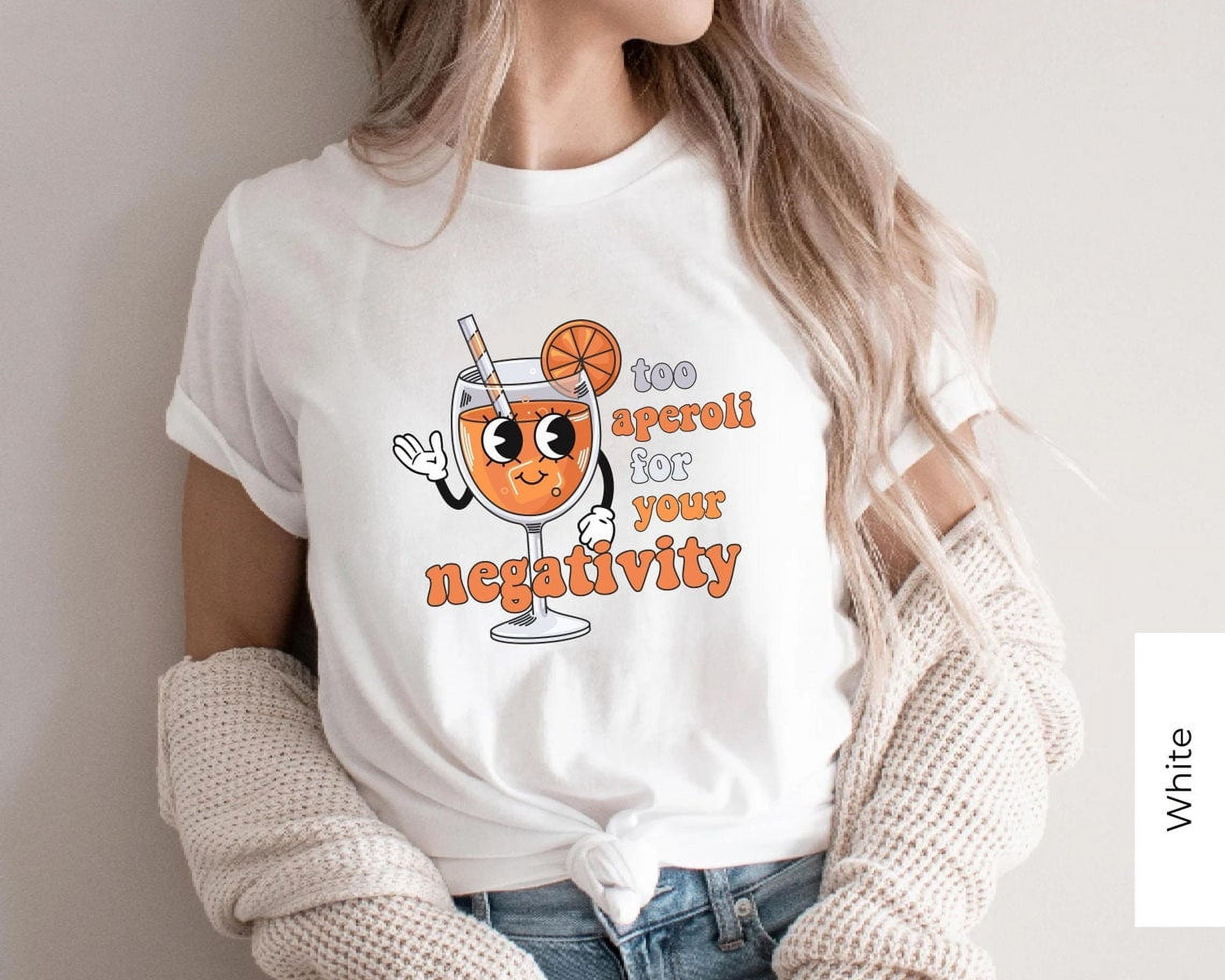 Simple Fit Aperol Spritz, Aperol Tshirt, Funny Alcohol Quote, Aperol ...