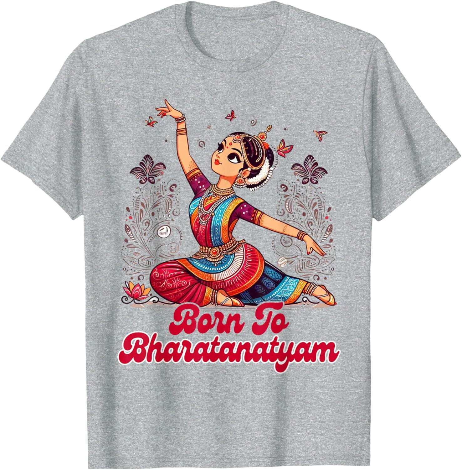 Simple Fit Bharatanatyam Dancing Dancer Indian Born To Bharatanatyam T ...