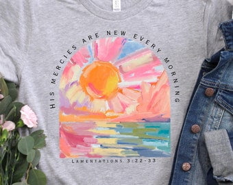 Simple Fit Bible Verse Shirt, His Mercies Are New Scripture Shirt ...