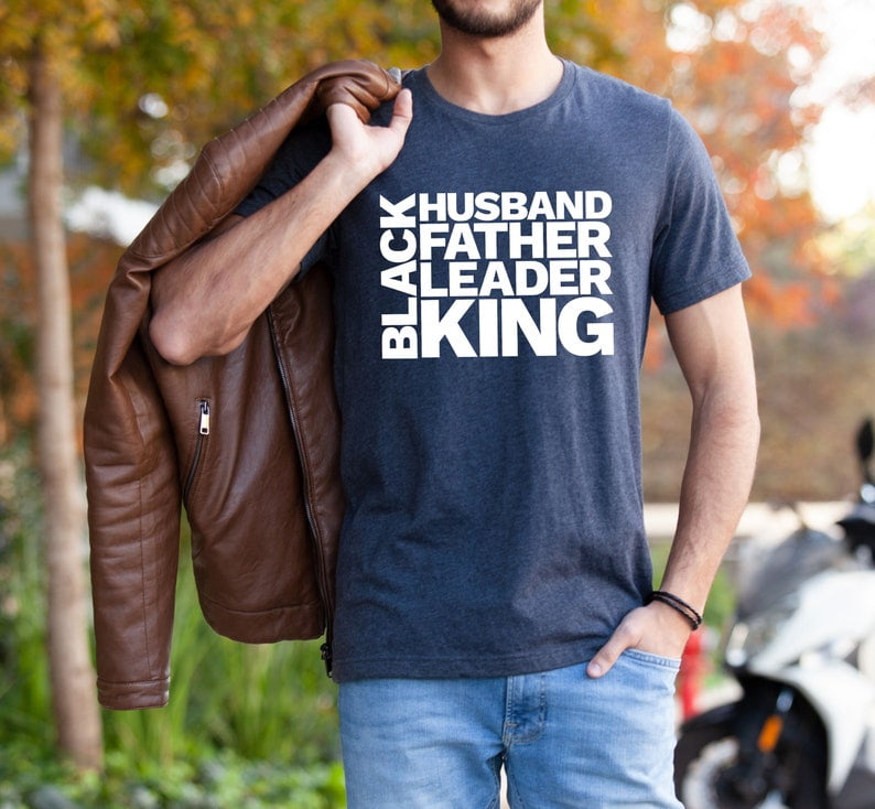 Simple Fit Black Husband Father Leader King, Daddy Shirt, Fathers Day ...
