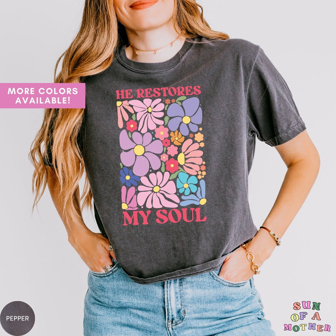 Simple Fit Boho Flower Christian Shirt Psalm 23 Shirt He Restores My ...