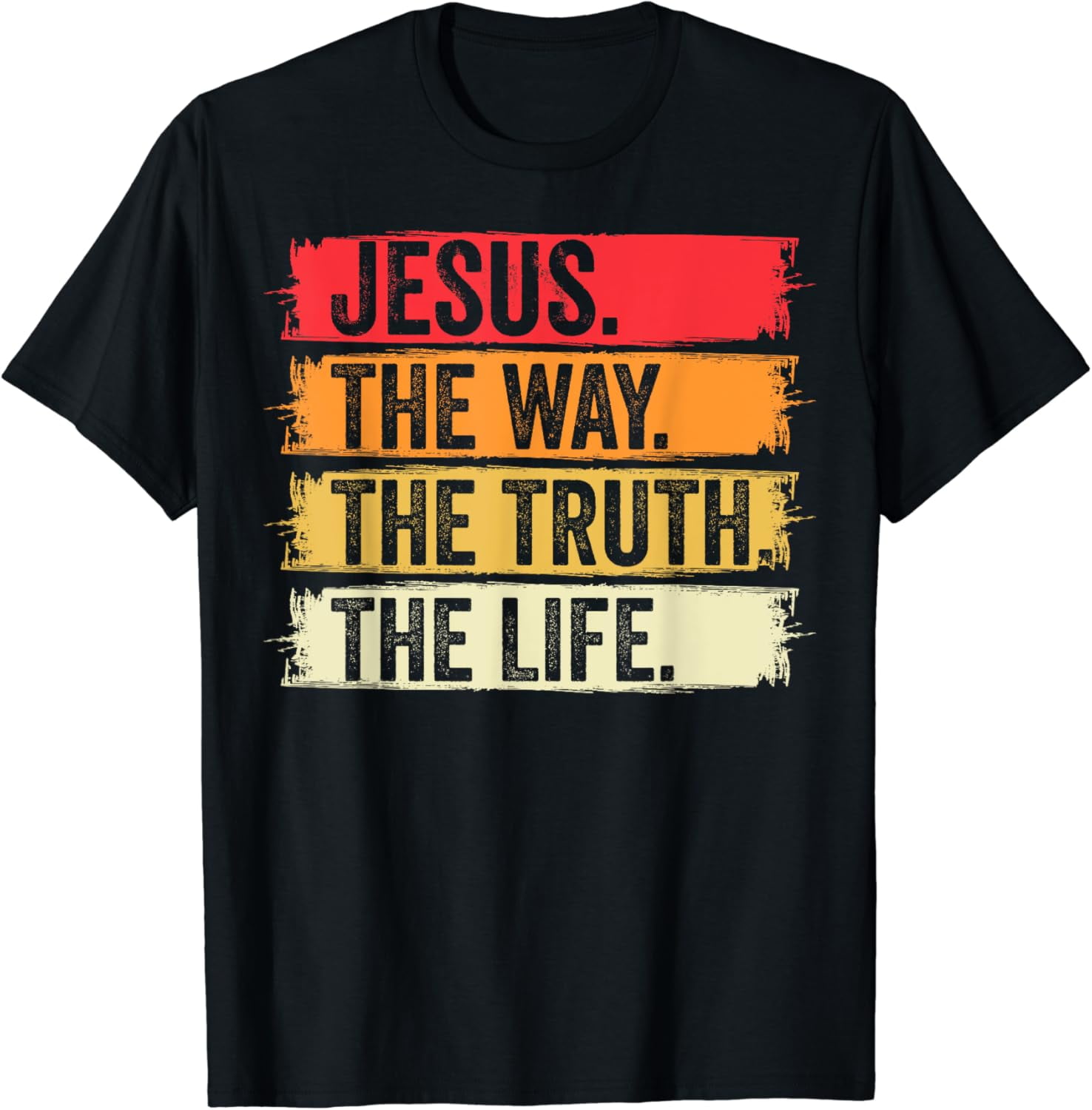 Simple Fit Christ The Way Truth Life Bible Verse Christian Worship T ...