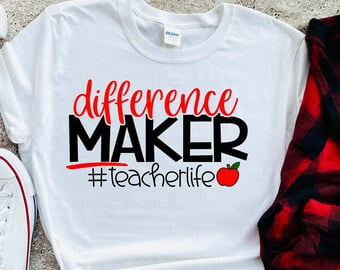Simple Fit Difference Maker Shirt, Teacher Life Shirt, Teacher ...