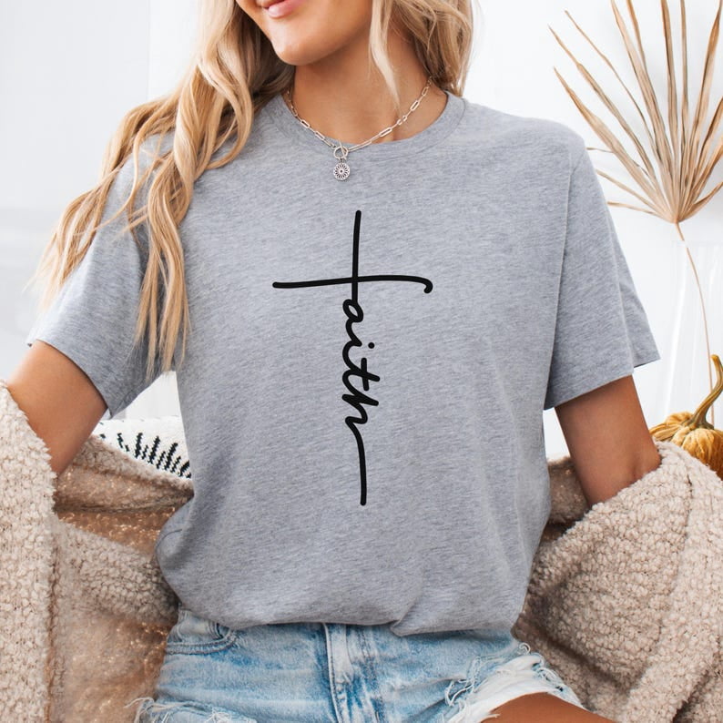 Simple Fit Faith Shirt, Faith Cross Shirt, Christian Gift, Faith Gift ...