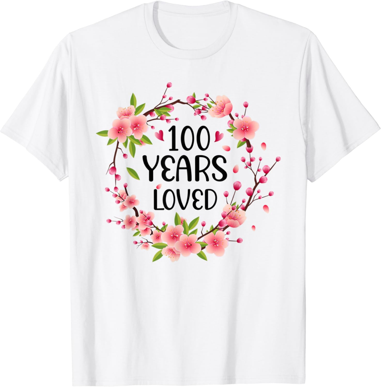 Simple Fit Floral 100 Years Old 100Th Birthday Women 100 Years Loved T ...