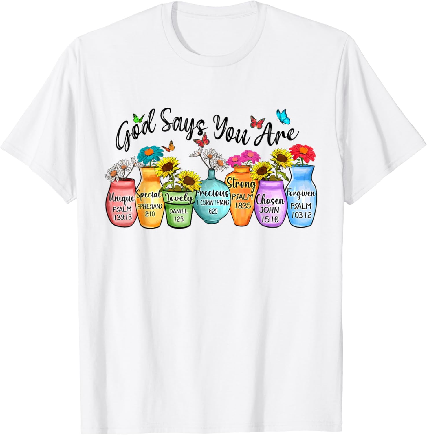 Simple Fit Flower God Says You Are Cute Jesus T-Shirt - Walmart.com