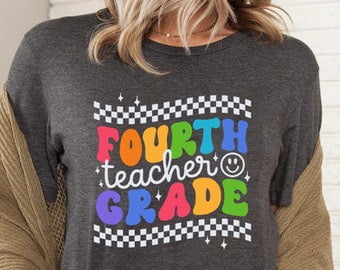 Simple Fit Fourth Grade Teacher Shirt, Teacher Team Shirts, 4th Grade ...