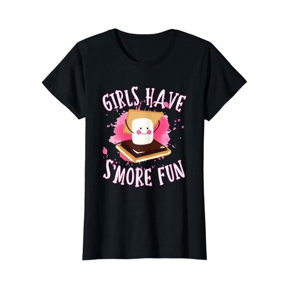 Simple Fit Funny Smores Camping Girls Have Smore Fun Camper Glamping T ...
