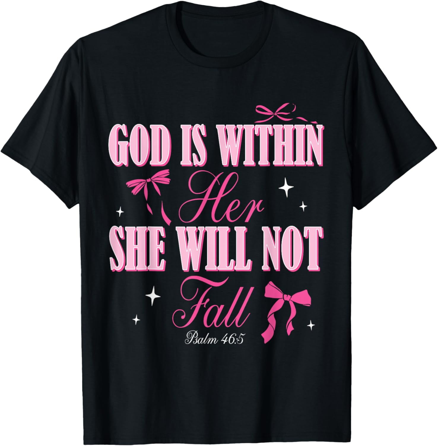 Simple Fit God Is Within Her She Will Not Fall Bible Verse Coquette Bow ...