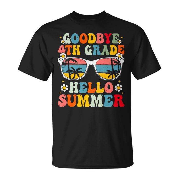 Simple Fit Goodbye 4Th Grade Hello Summer Groovy Last Day Of School ...