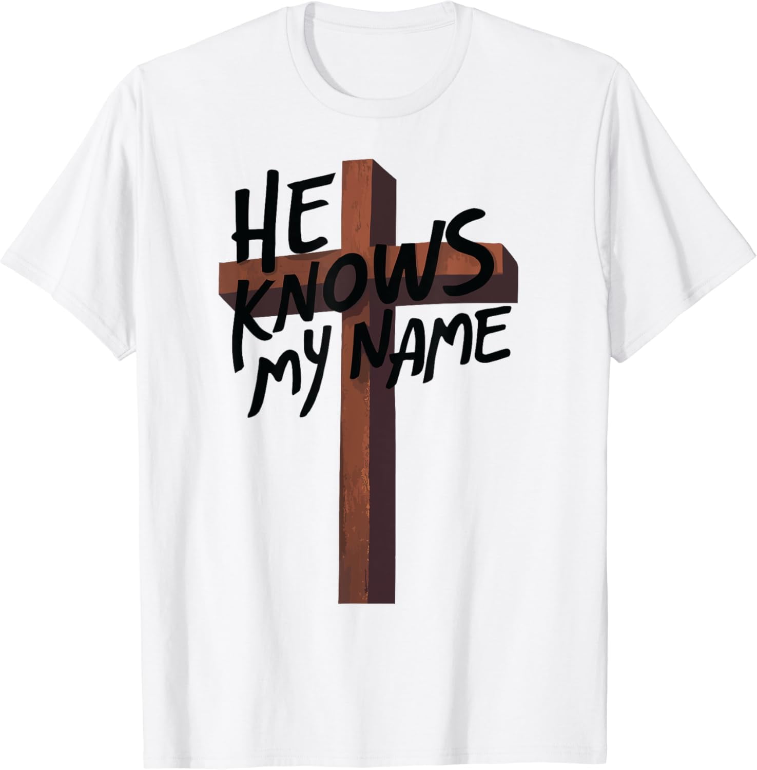 Simple Fit He Knows My Name Bible Religious God Christ Isaiah 43:1 Pray ...