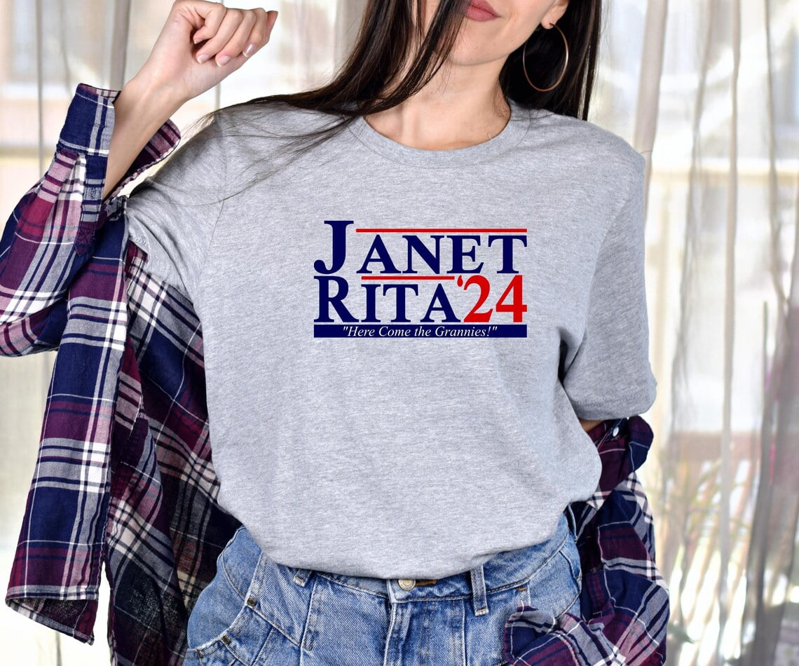 Simple Fit Janet And Rita For President 2024 Here Come The Grannies ...