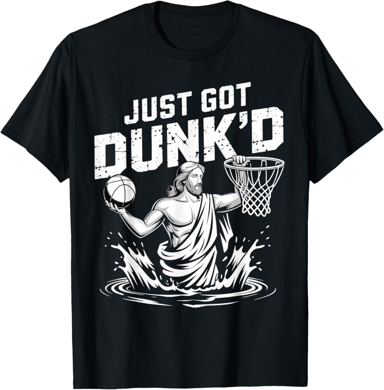 Simple Fit Just Got Dunk'D Christ Basketball Baptism Christian Baptized ...