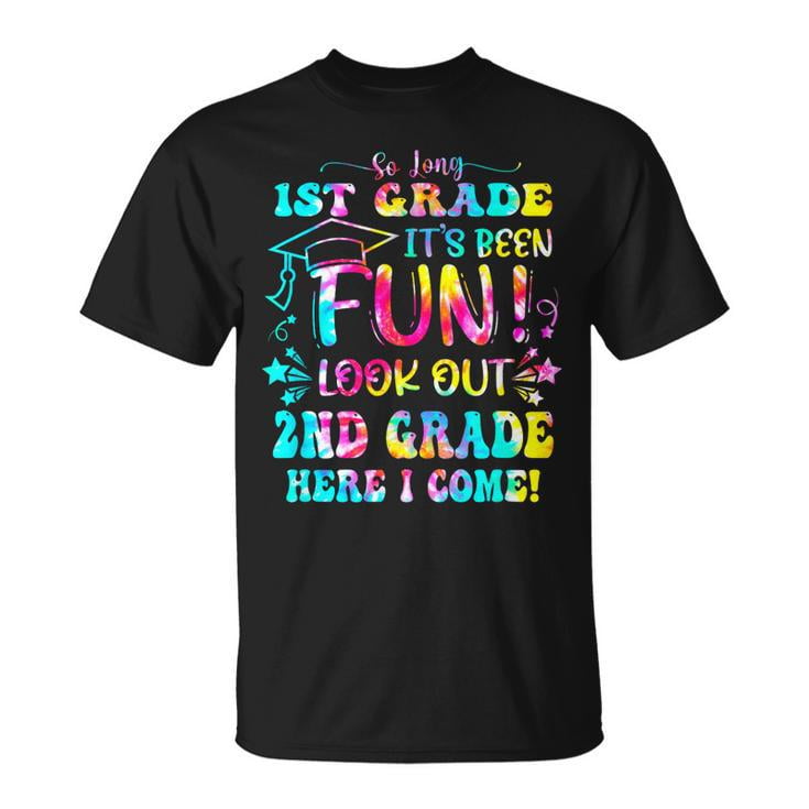 Simple Fit Kids So Long 1St Grade 2Nd Grade Here I Come First Grade Unisex T Shirt Gift For Him ...