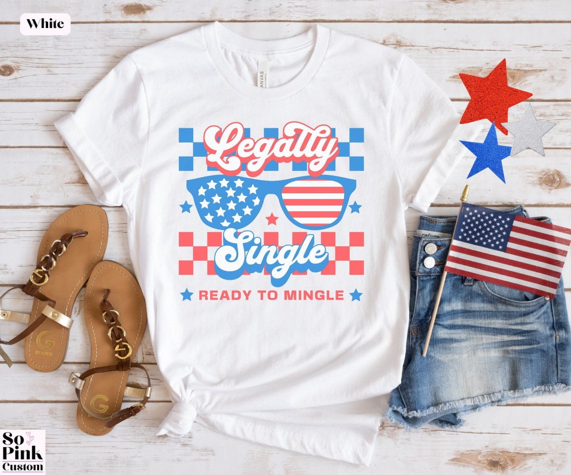 Simple Fit Legally Single Retro 4th of July Shirt, Fourth of July ...
