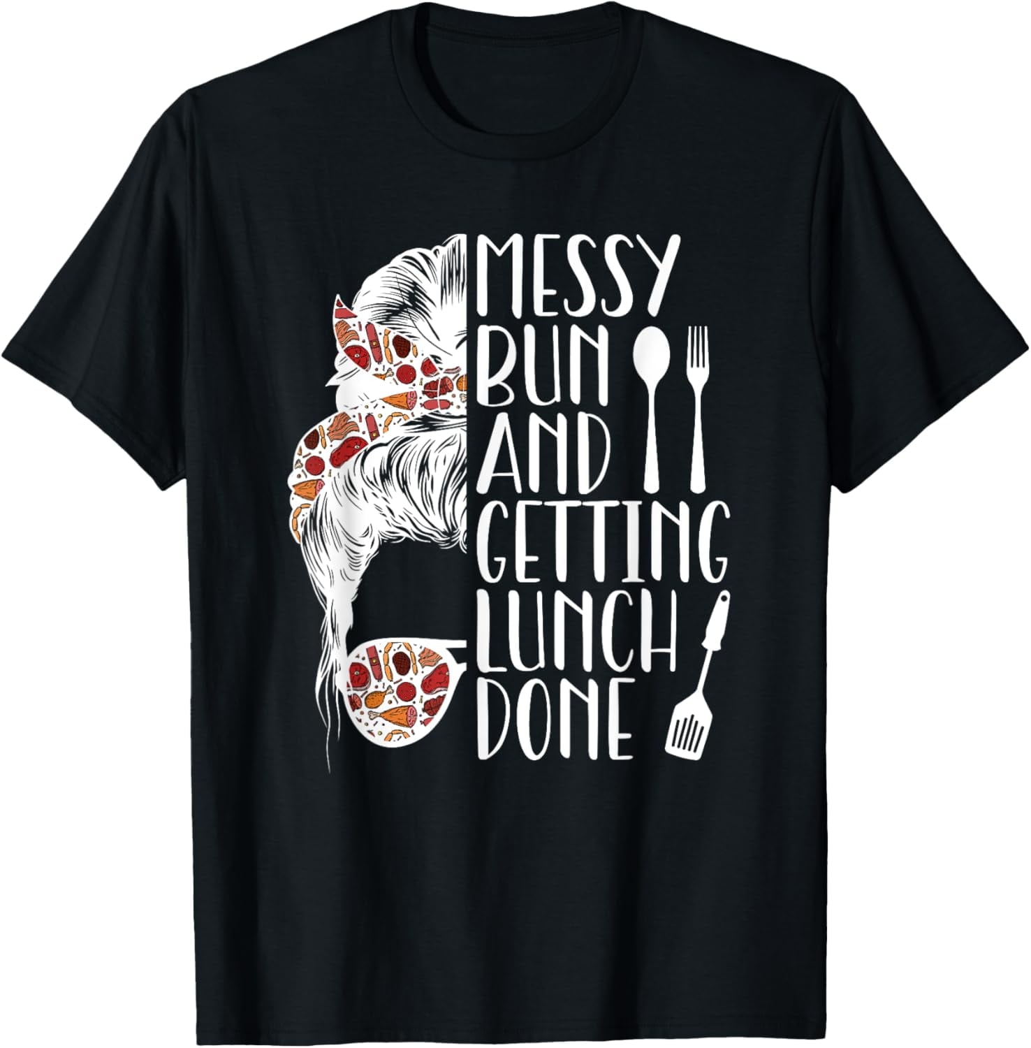 Simple Fit Lunch Lady Messy Bun Cafeteria Worker T-Shirt All Size S-5XL ...