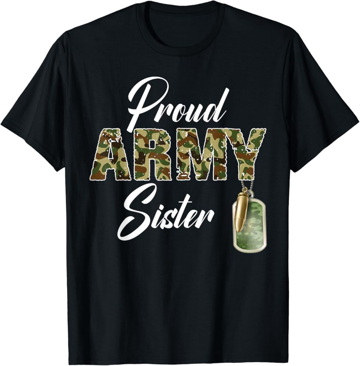Simple Fit Proud Army Sister Camouflage Soldier Family Match Military T ...