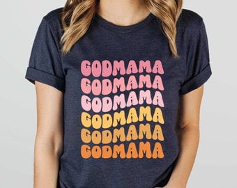 Simple Fit Retro Godmother Shirt for Mother's Day, Cute Godmama Gift ...