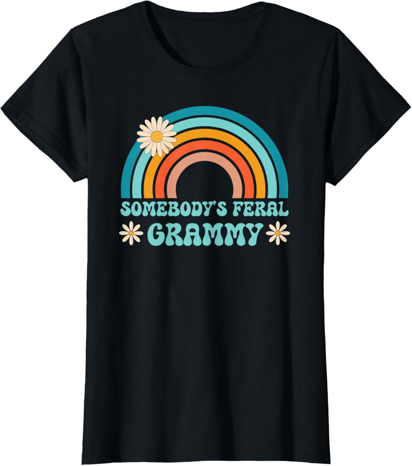 Simple Fit Somebody'S Feral Grammy Funny Grandma Retro Groovy Vintage T ...