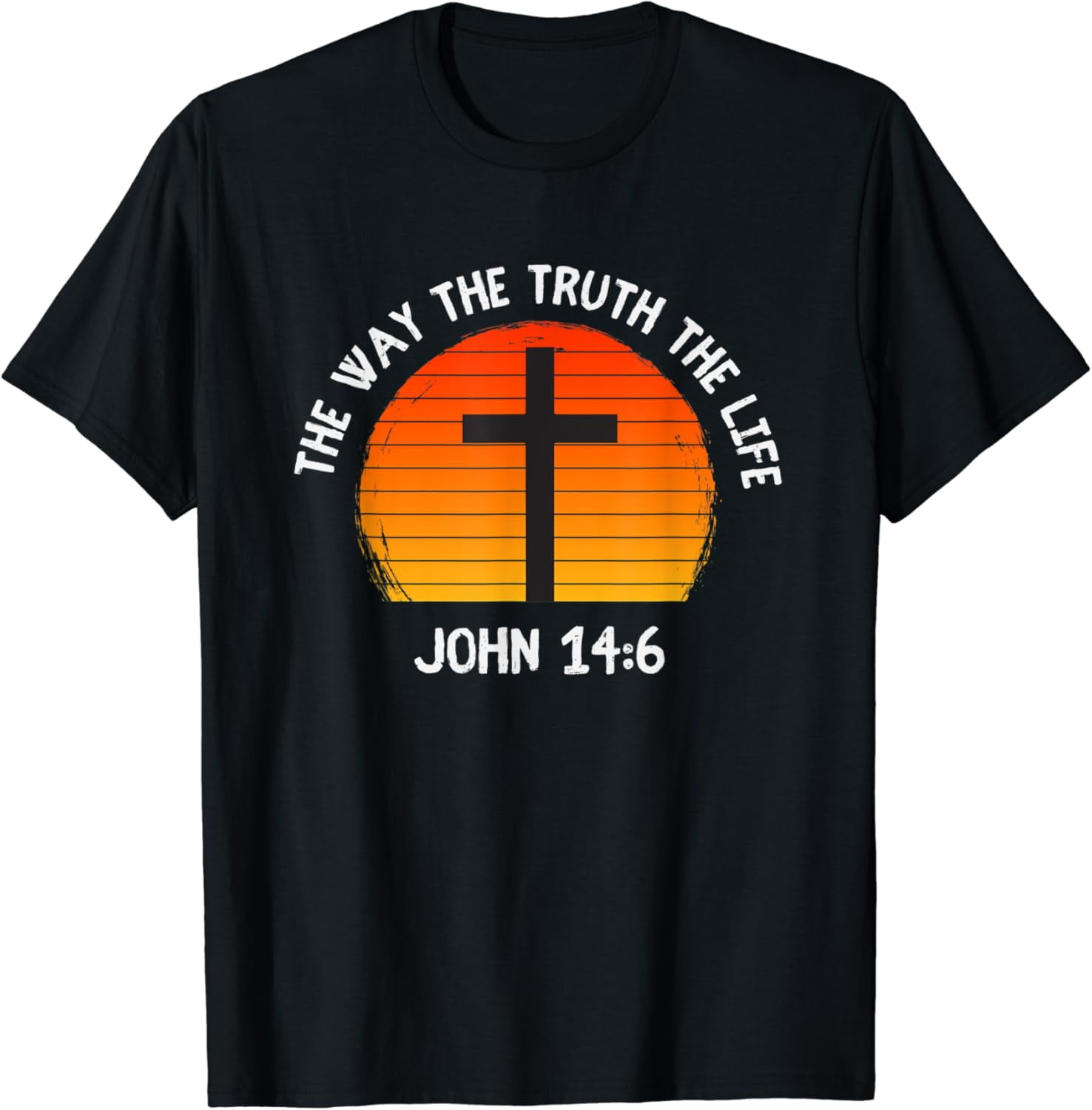 Simple Fit The Way The Truth The Life John 14:6 Christian Bible Verse T-Shirt - Walmart.com